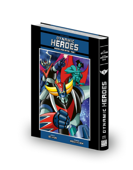 Dynamics Heroes T.1 -Original Name Edition- La suite japonaise de Goldorak